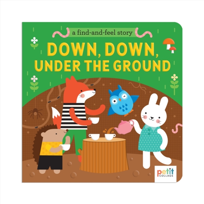 Buy A Find And Feel Story: Down, Down, Under The Ground Online | Sanity