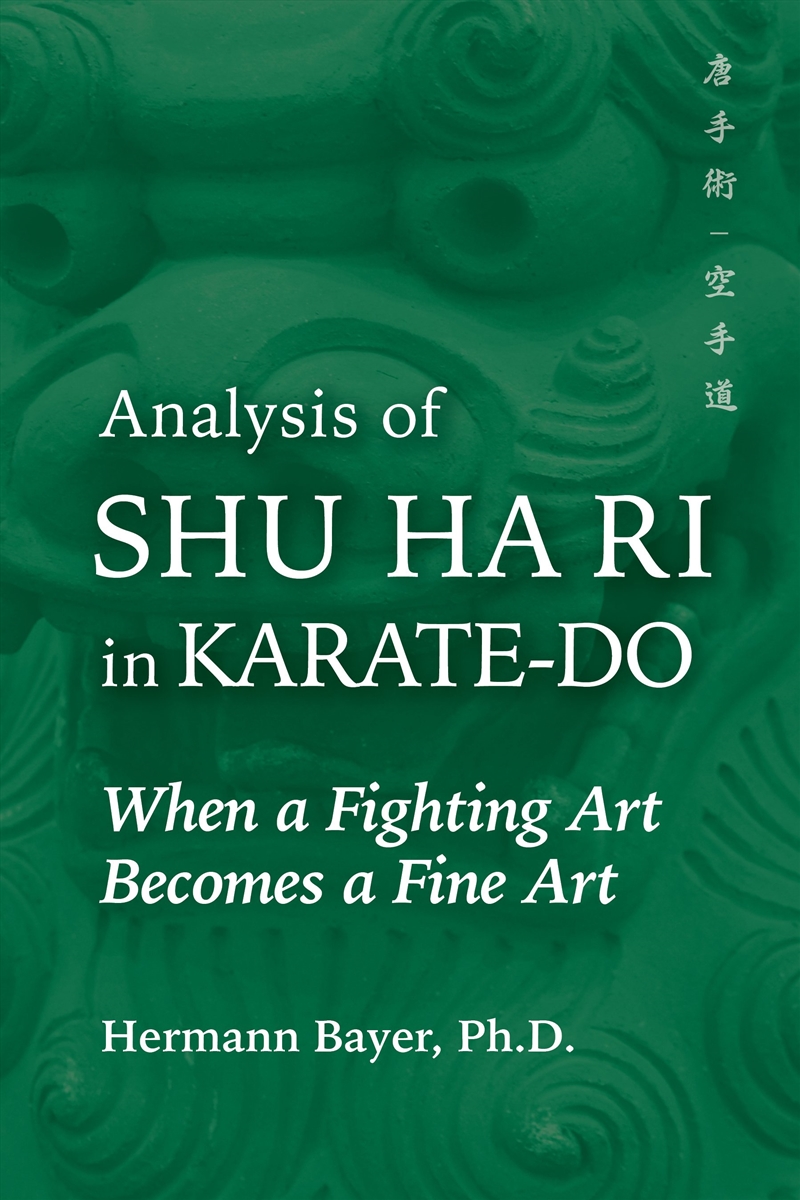 Buy Analysis of Shu Ha Ri in Karate-Do Online | Sanity