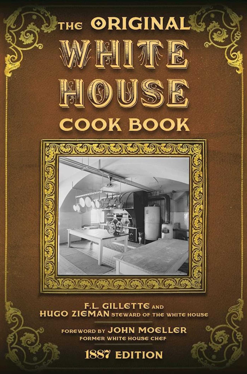 Buy The Original White House Cook Book Online | Sanity