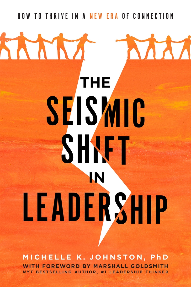 Buy Michelle Johnston K. - The Seismic Shift In Leadership Online | Sanity