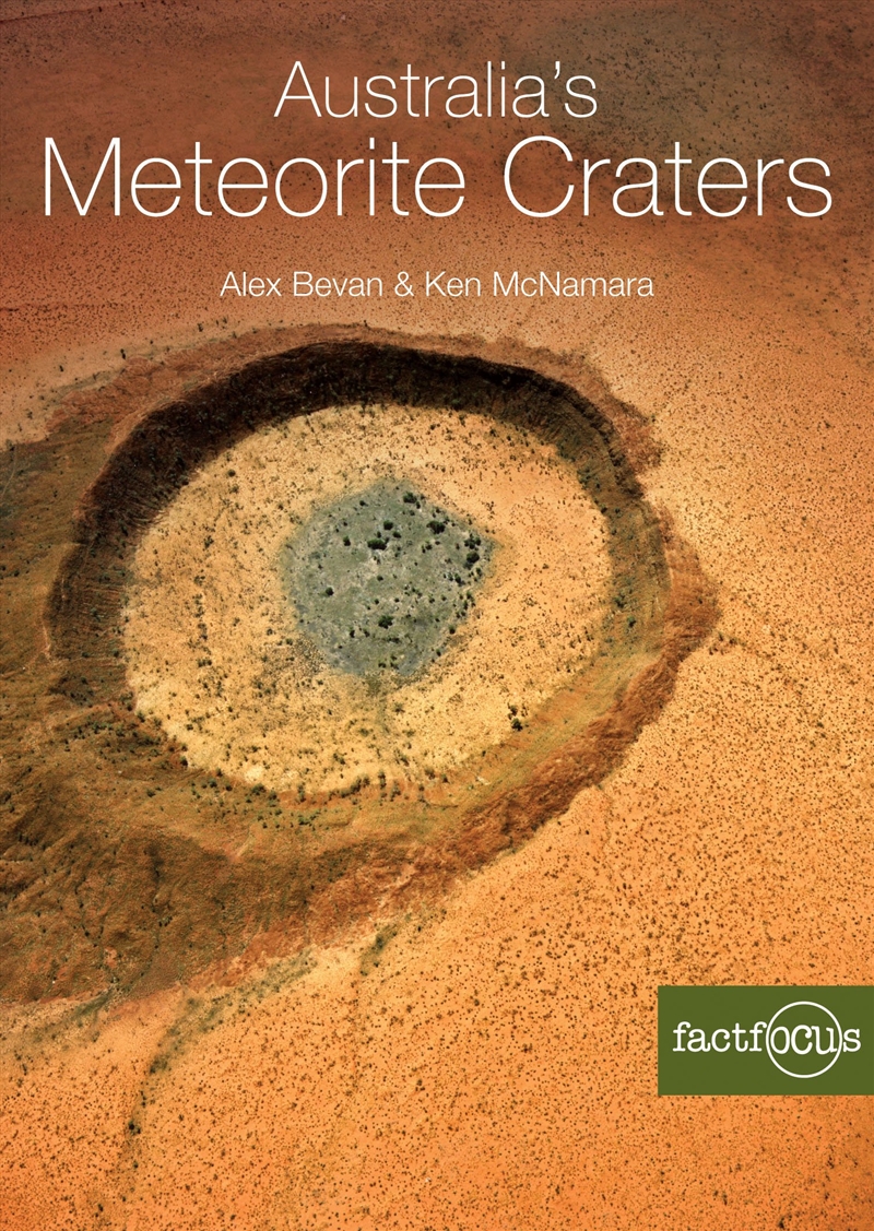 Buy Australia's Meteorite Craters Online | Sanity