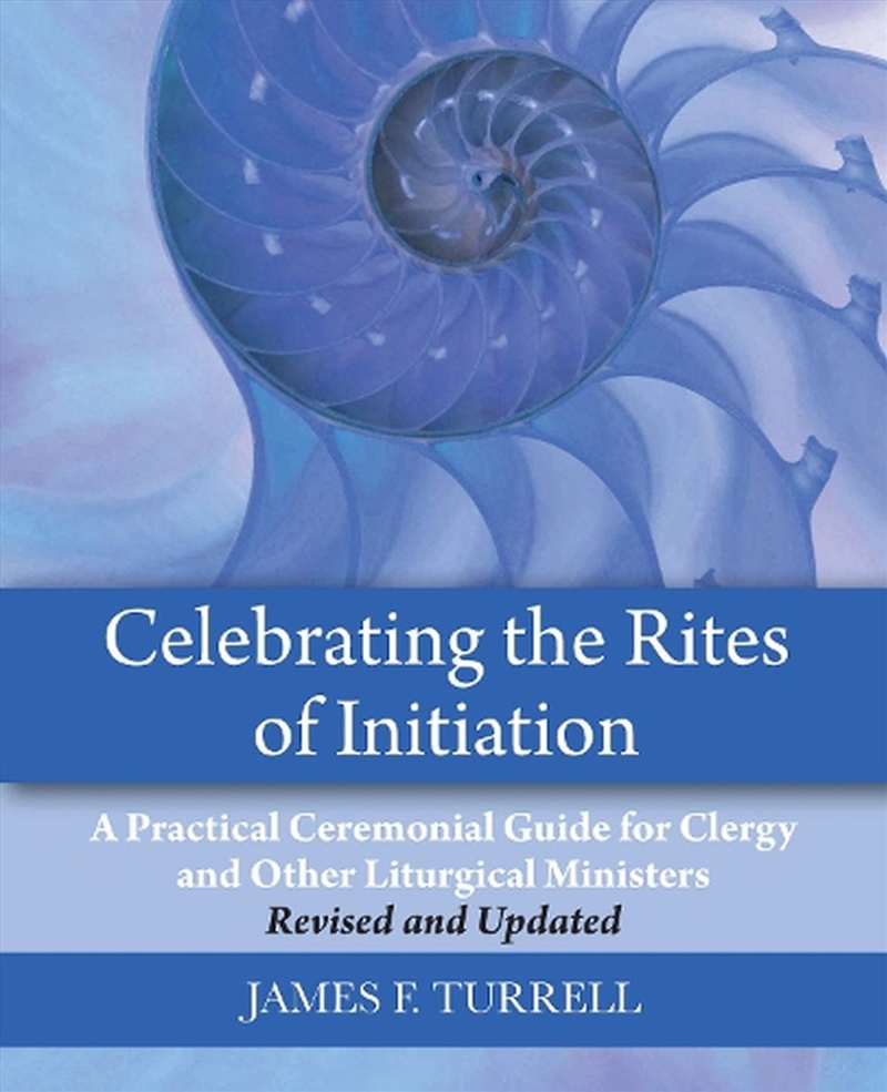 Buy Celebrating the Rites of Initiation Online | Sanity
