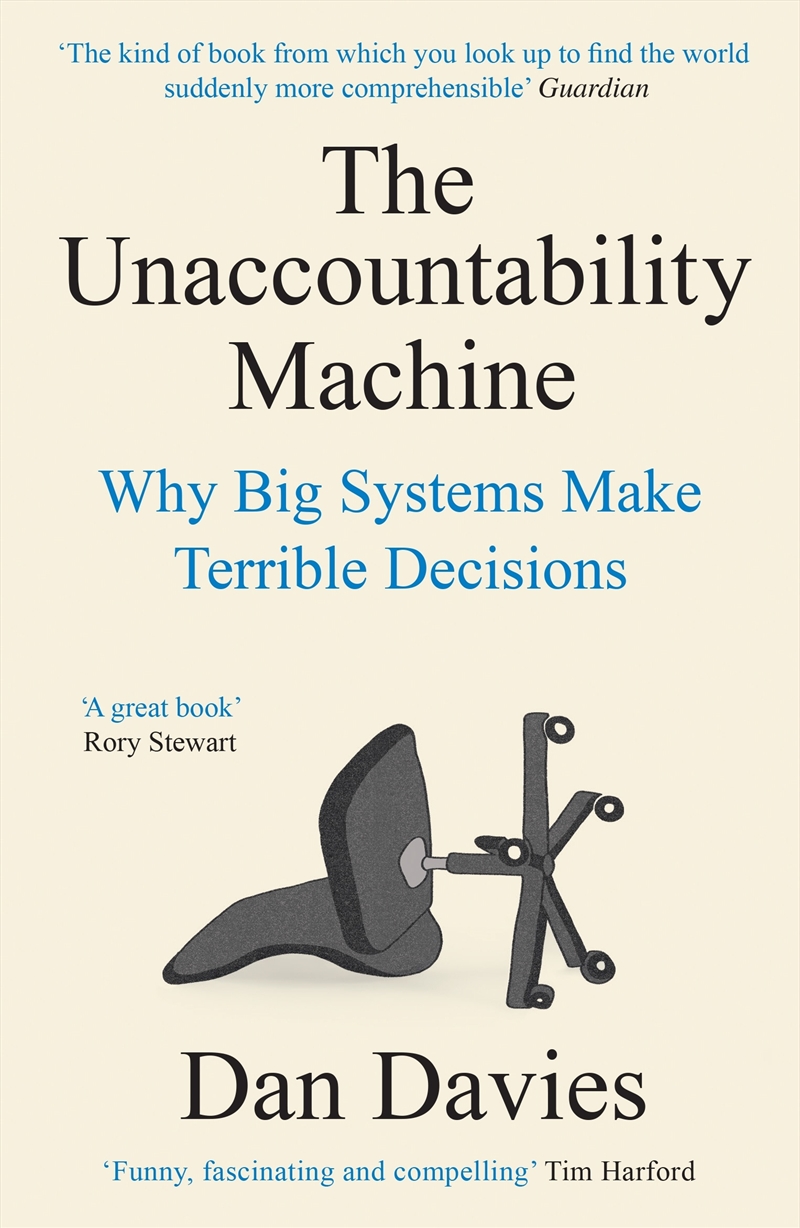 Buy The Unaccountability Machine Online | Sanity