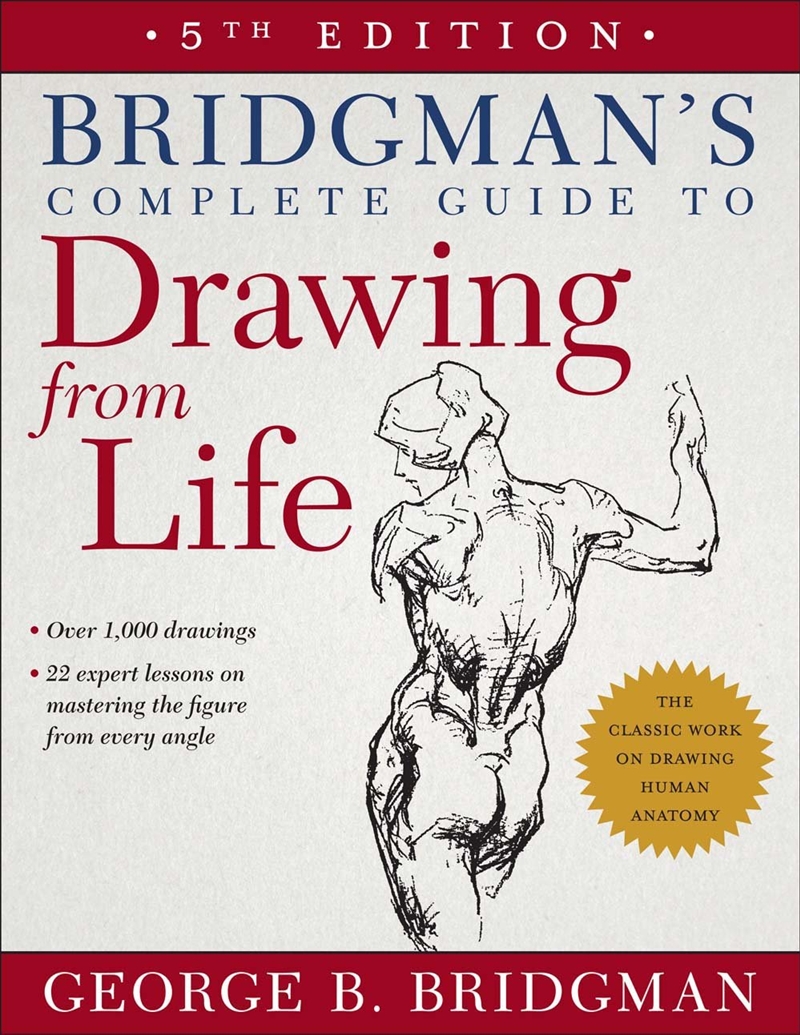 Buy Bridgman's Complete Guide to Drawing From Life Online | Sanity