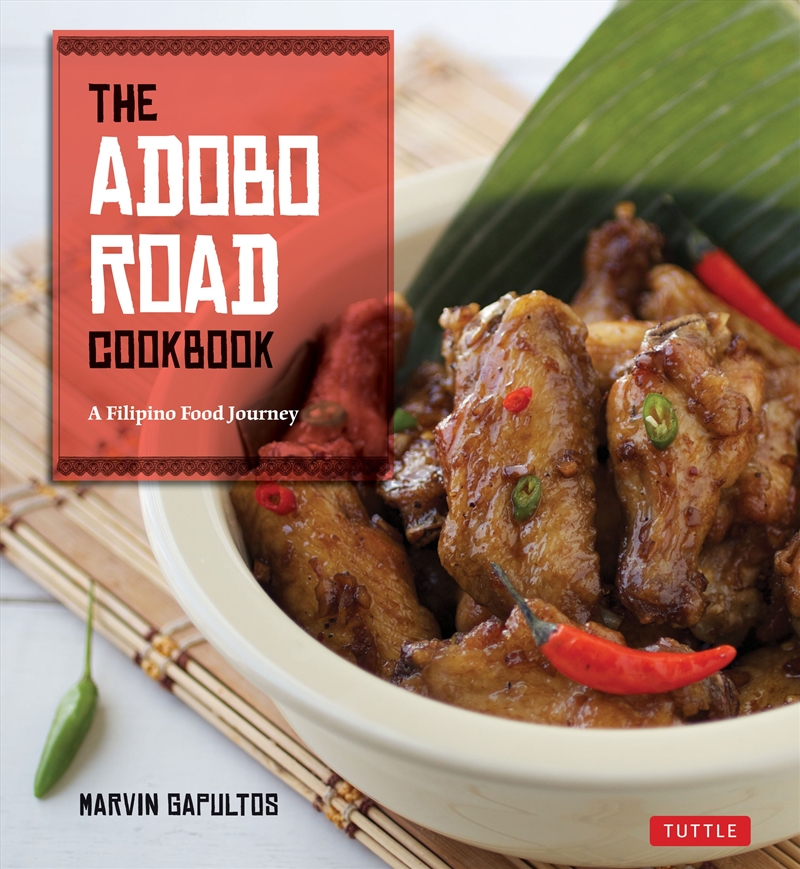 Buy The Adobo Road Cookbook Online | Sanity