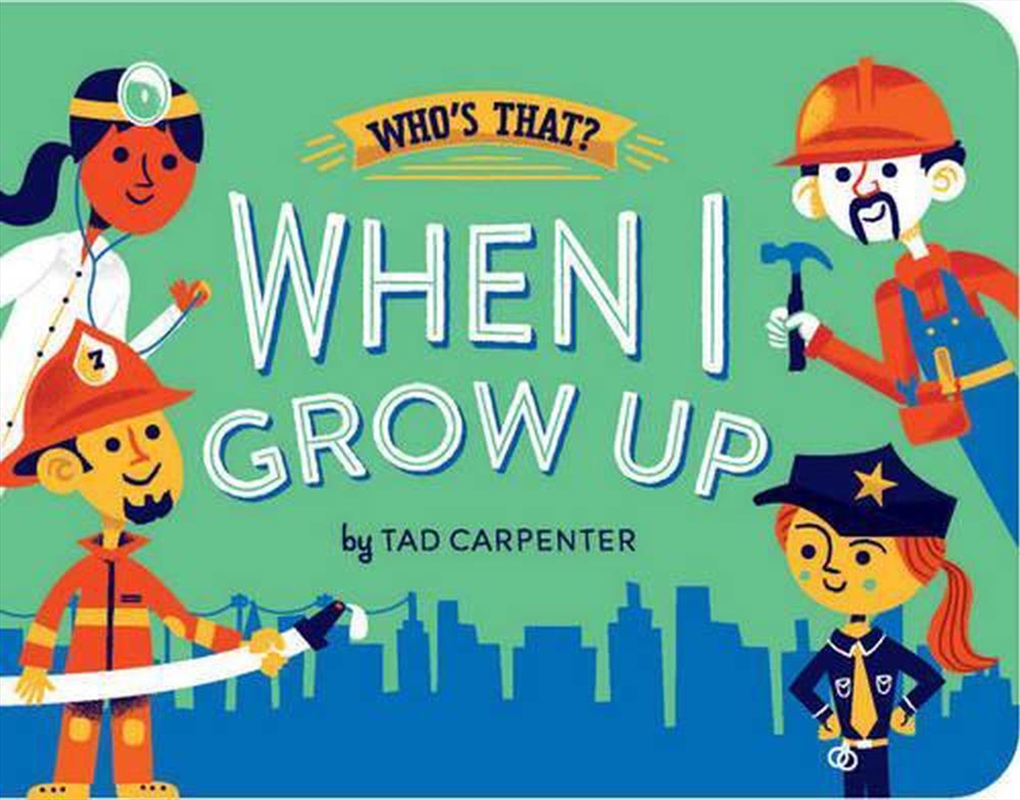 Buy When I Grow Up Online | Sanity
