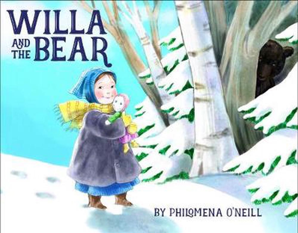 Buy Philomena O'Neill - Willa and the Bear Online | Sanity