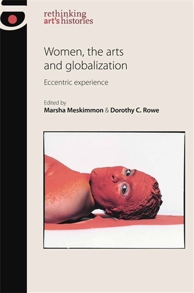 Buy Women, the arts and globalization Online | Sanity