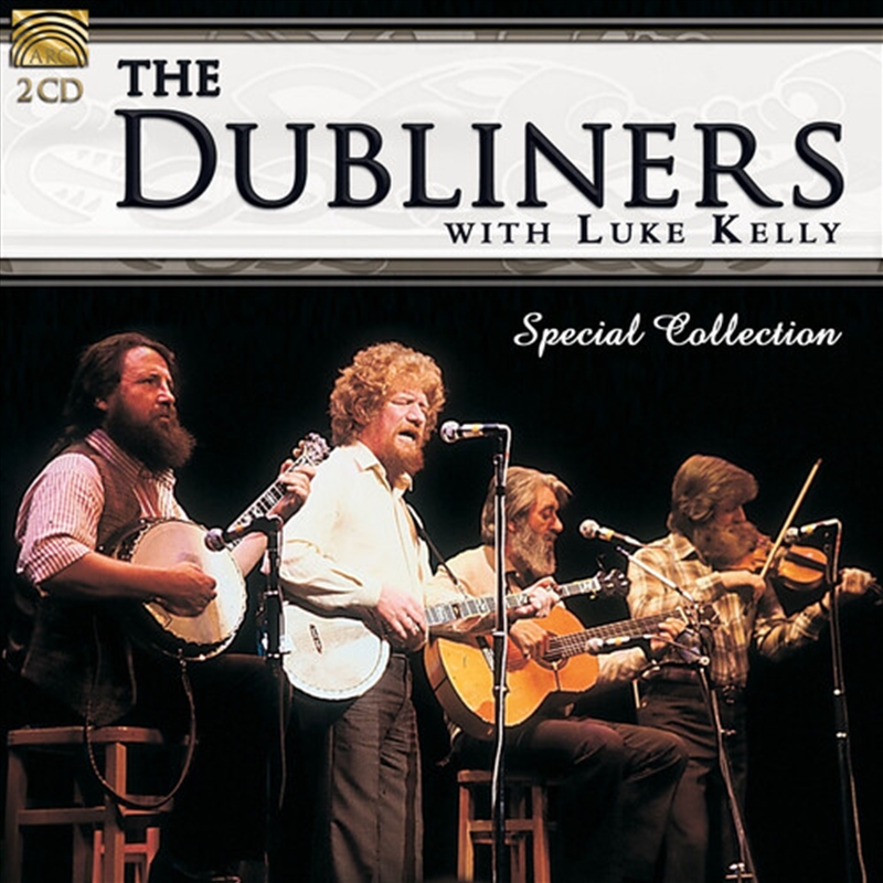 Dubliners - Dubliners With Luke Kelly: Special Collection | Sanity