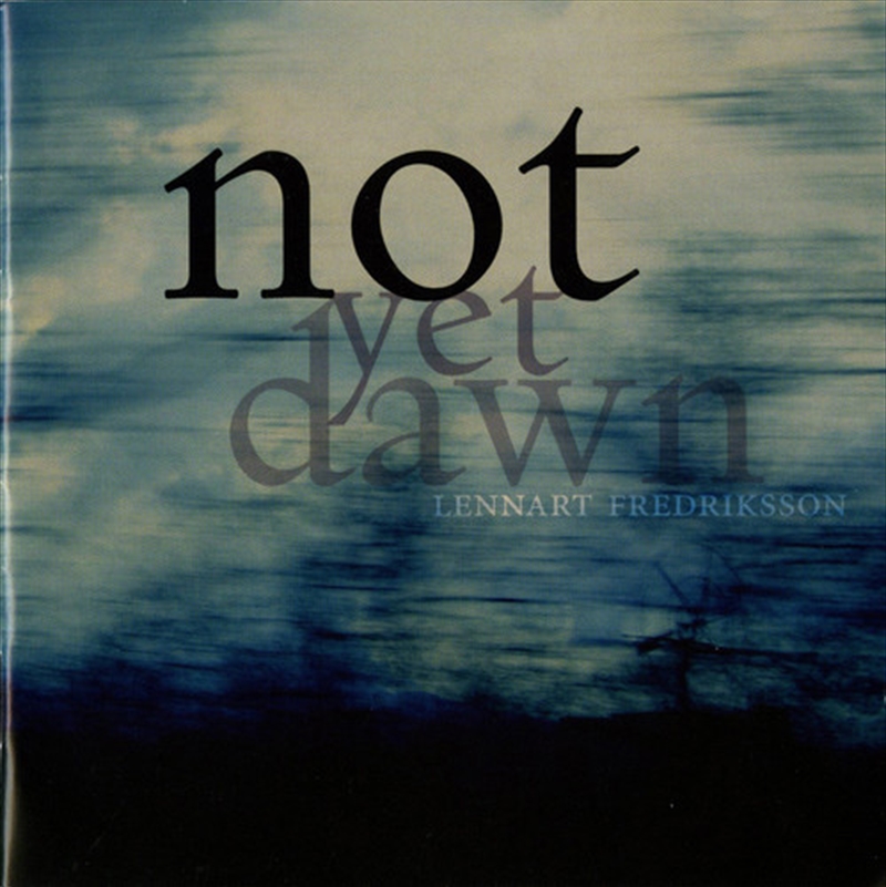 Buy Not Yet Dawn Online | Sanity