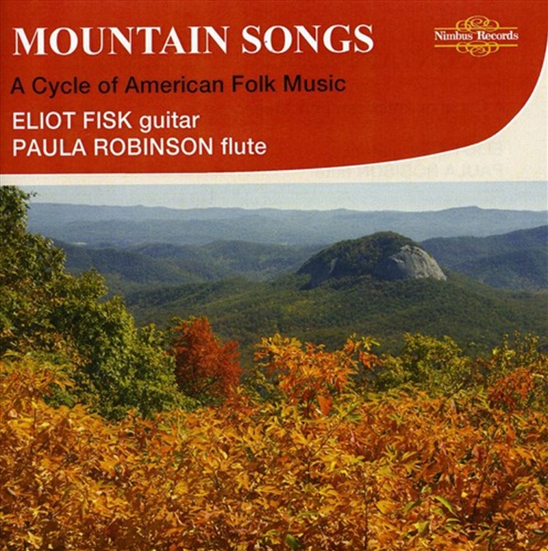 Eliot Fisk: Robinson - Mountain Songs | Sanity