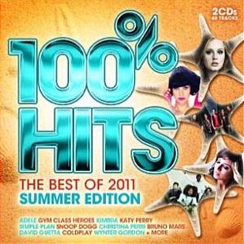 Buy Various - 100% Hits The Best Of 2011 Summer Edition on CD | On Sale Now