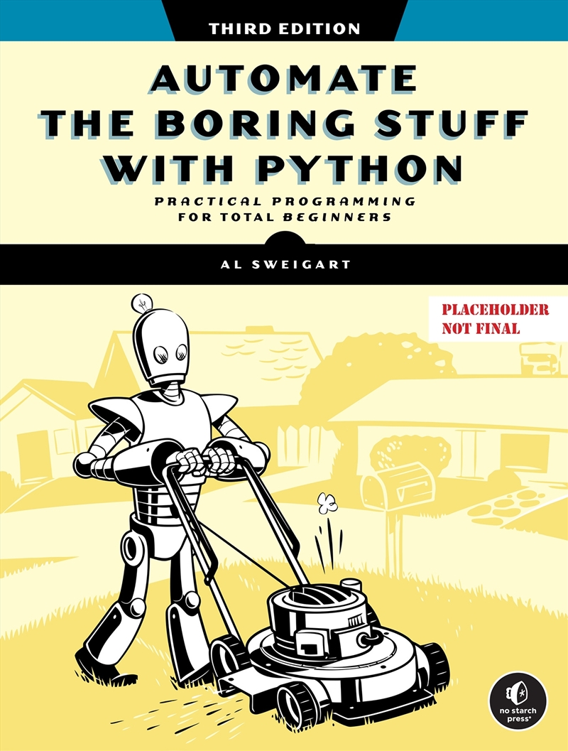 Buy Automate the Boring Stuff with Python, 3rd Edition Online | Sanity