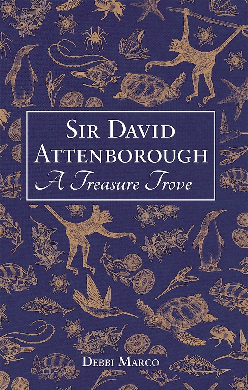 Buy Sir David Attenborough: A Treasure Trove Online | Sanity