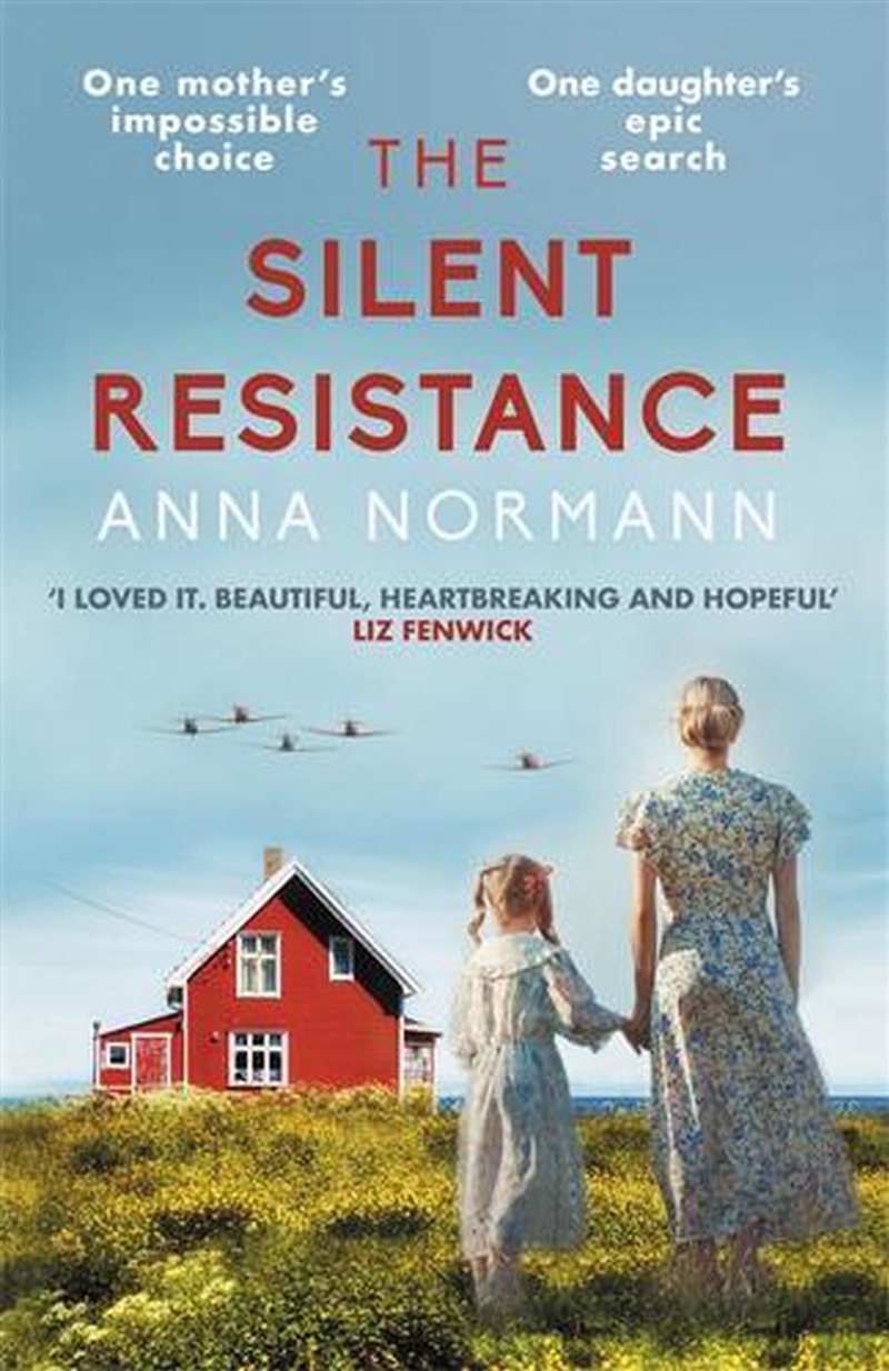 Anna Normann - The Silent Resistance - 9780749032265 | Sanity