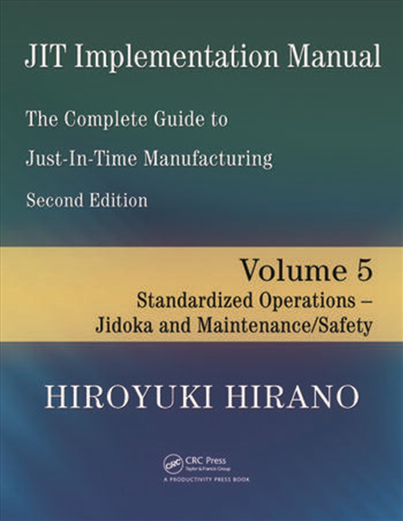 Buy JIT Implementation Manual -- The Complete Guide to Just-In-Time ...