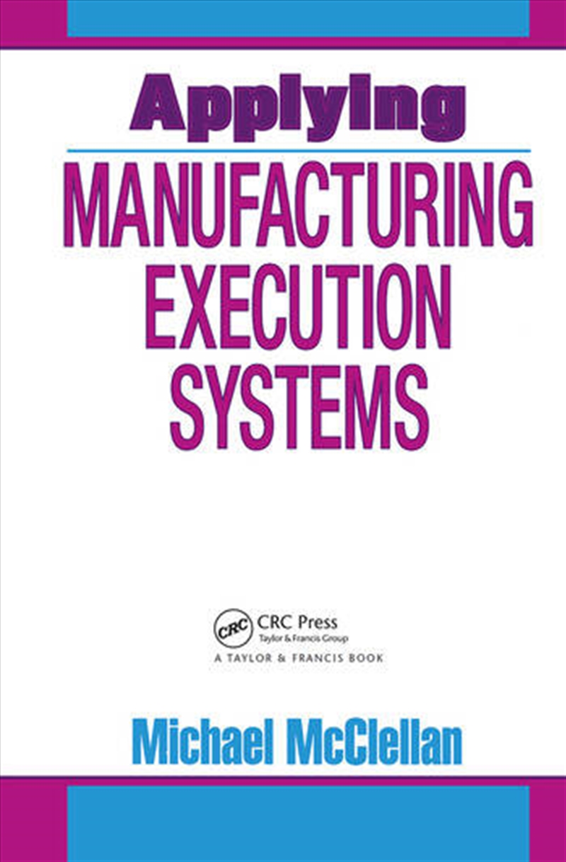 Buy Applying Manufacturing Execution Systems Online | Sanity
