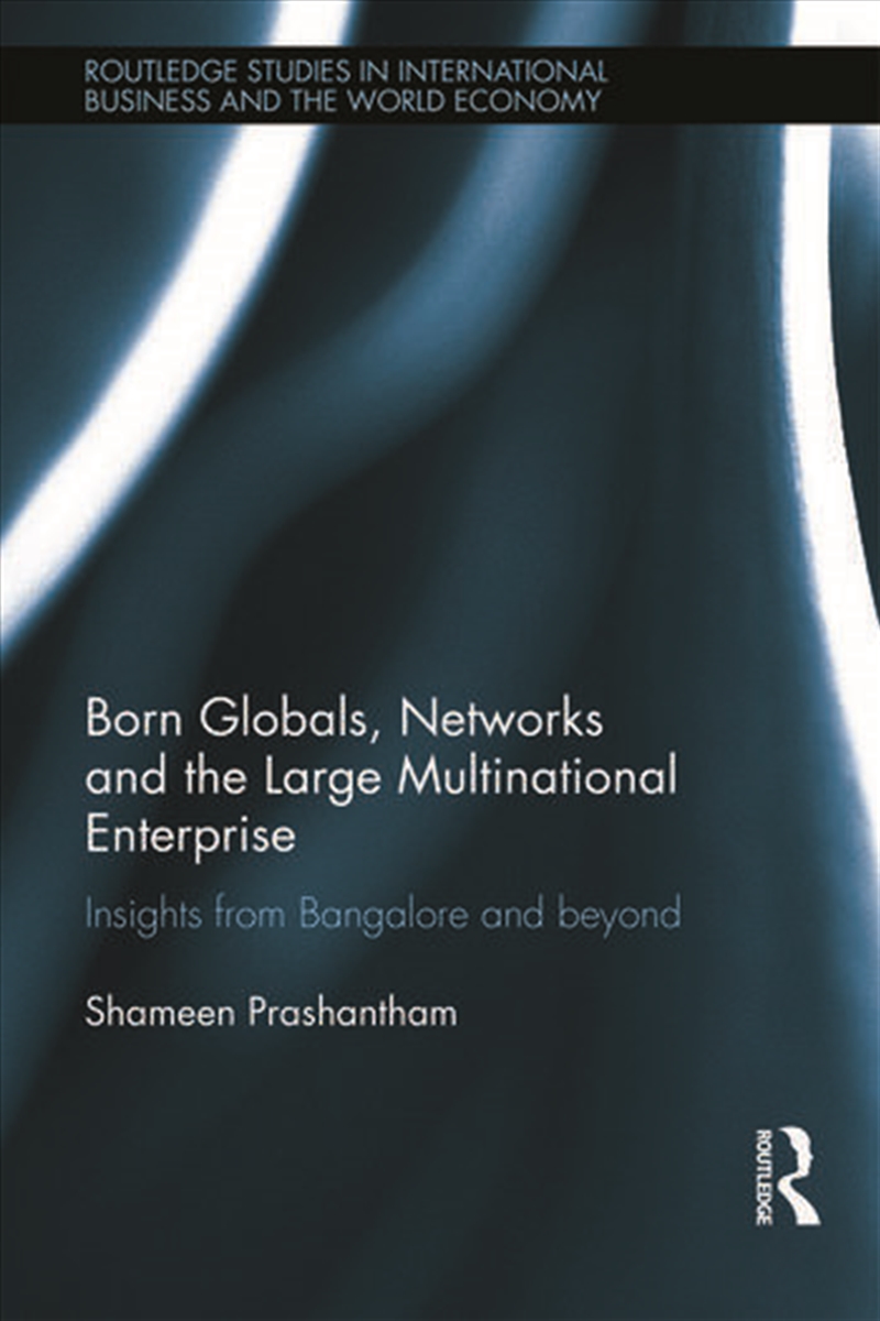 Buy Born Globals, Networks, and the Large Multinational Enterprise ...