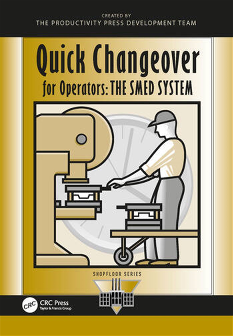 Buy Quick Changeover for Operators Online | Sanity