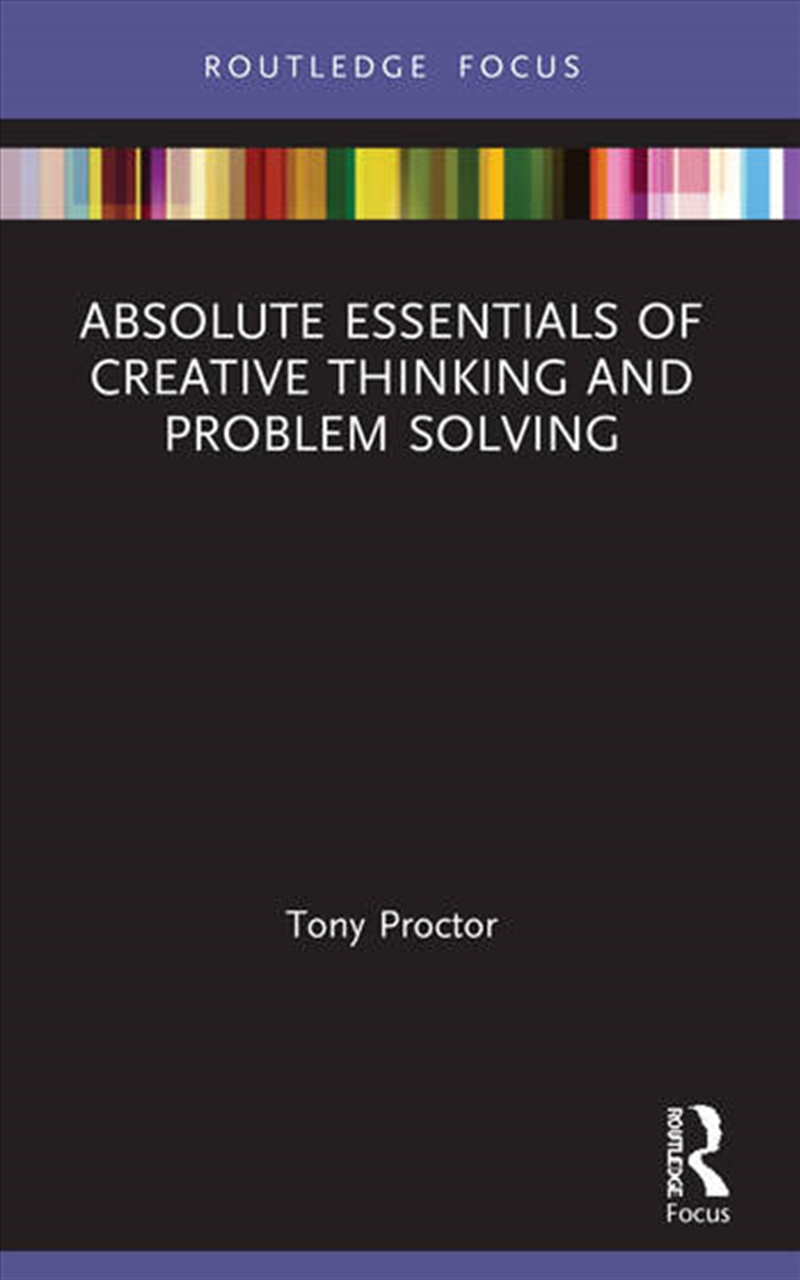 Buy Absolute Essentials of Creative Thinking and Problem Solving Online ...