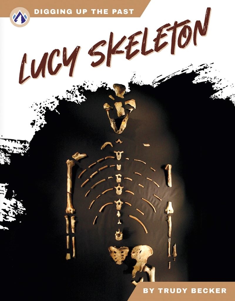 Trudy Becker - Digging Up The Past: Lucy Skeleton - 9798892505697 | Sanity