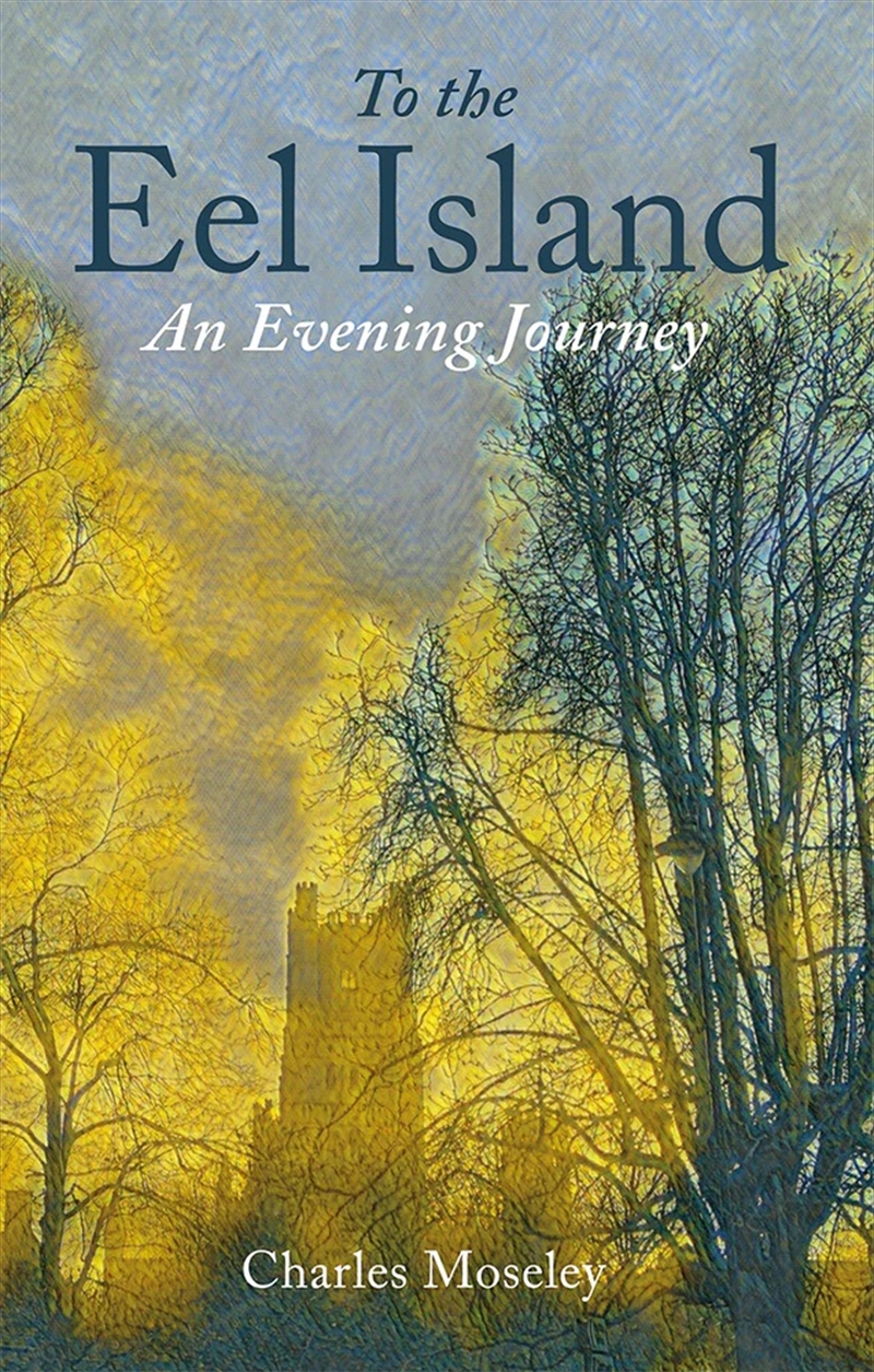 Buy To the Eel Island: An Evening Journey Online | Sanity