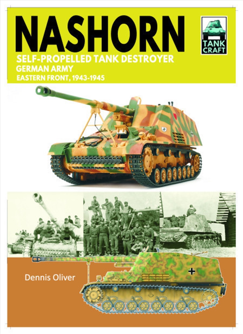 Buy Tank Craft 45: Nashorn Self-Propelled Tank Destroyer: German Army ...
