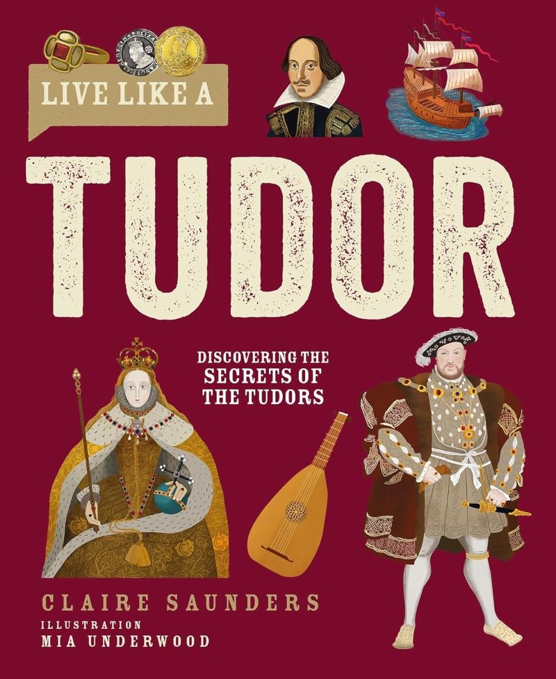 Buy Live Like A Tudor: Discovering the Secrets of the Tudors Online ...