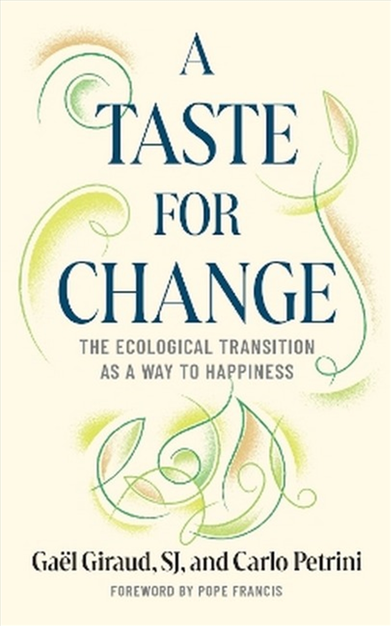Buy A Taste for Change Online | Sanity