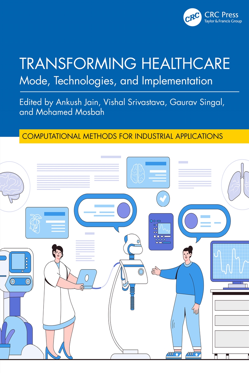 Buy Transforming Healthcare Mode, Technologies, And Implementation ...