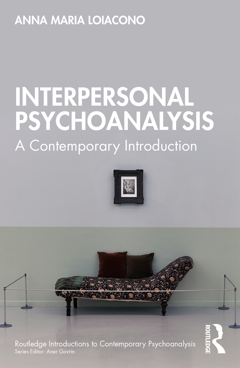 Buy Interpersonal Psychoanalysis A Contemporary Introduction Online ...