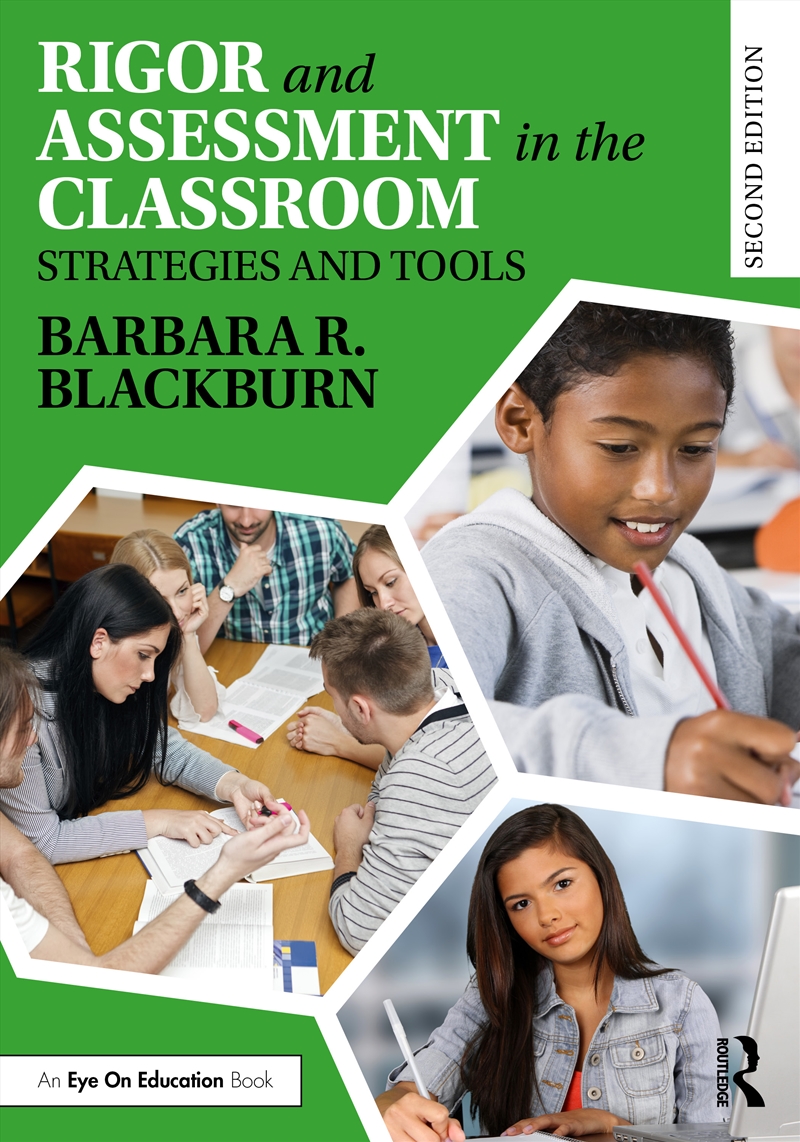 Buy Rigor And Assessment In The Classroom Strategies And Tools Online ...