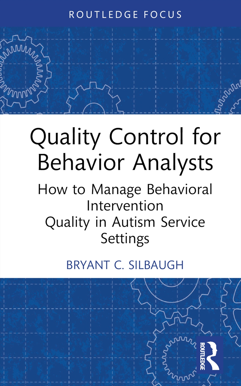 Buy Quality Control For Behavior Analysts How To Manage Behavioral ...