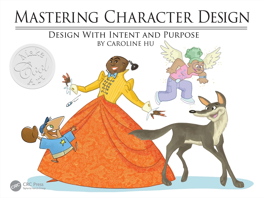 Buy Mastering Character Design Design With Intent And Purpose Online | Sanity