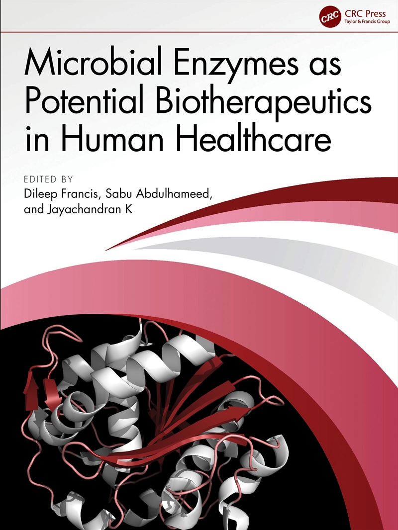 Buy Microbial Enzymes As Potential Biotherapeutics In Human Healthcare ...
