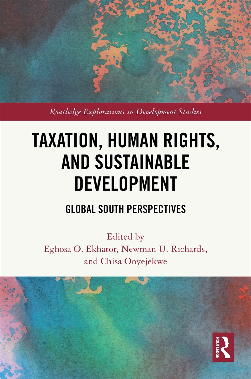 Buy Taxation, Human Rights, And Sustainable Development Global South ...