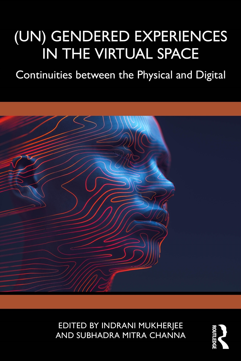 Buy (Un) Gendered Experiences In The Virtual Space Continuities Between ...
