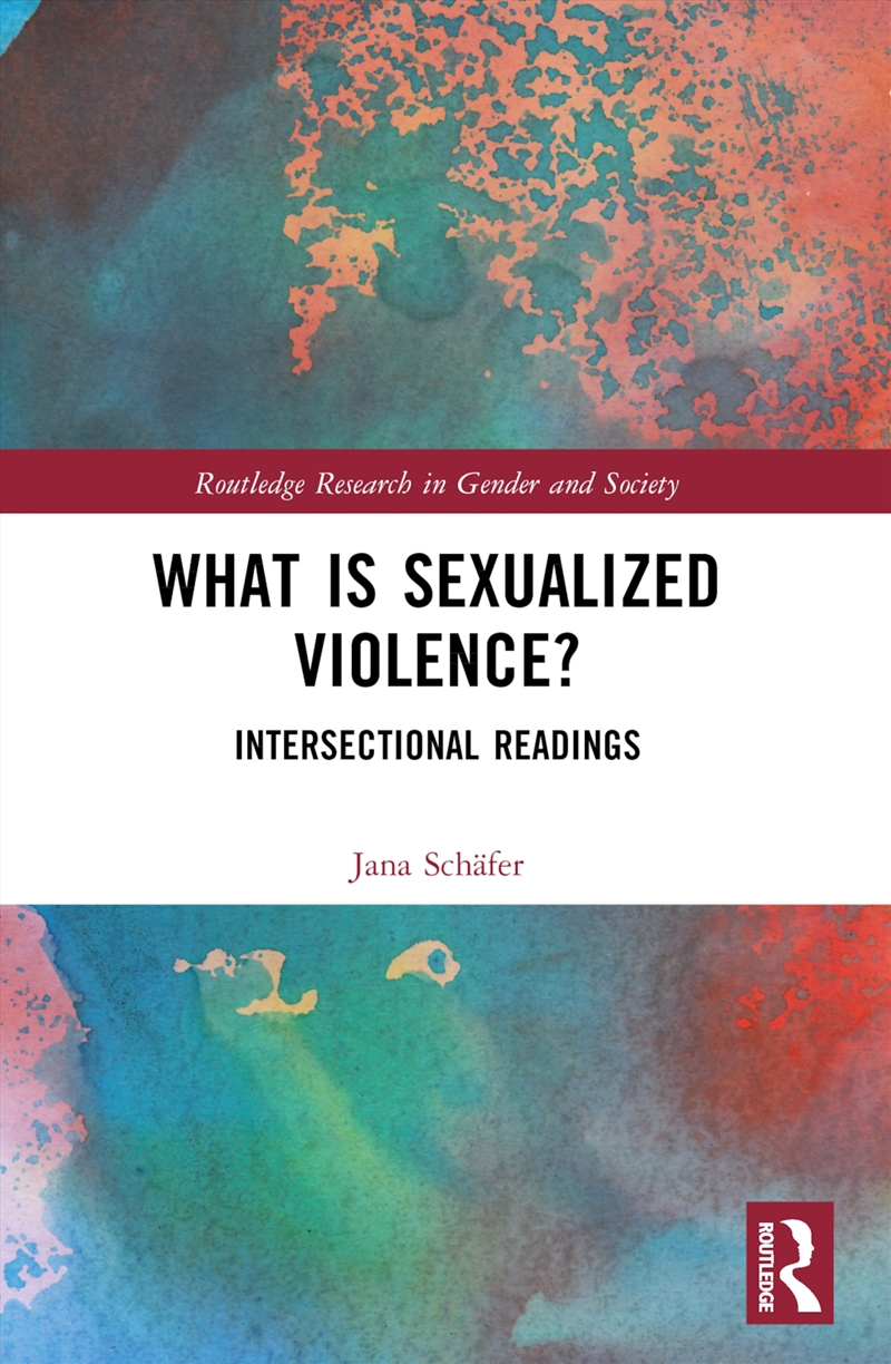 Buy What Is Sexualized Violence? Intersectional Readings Online | Sanity