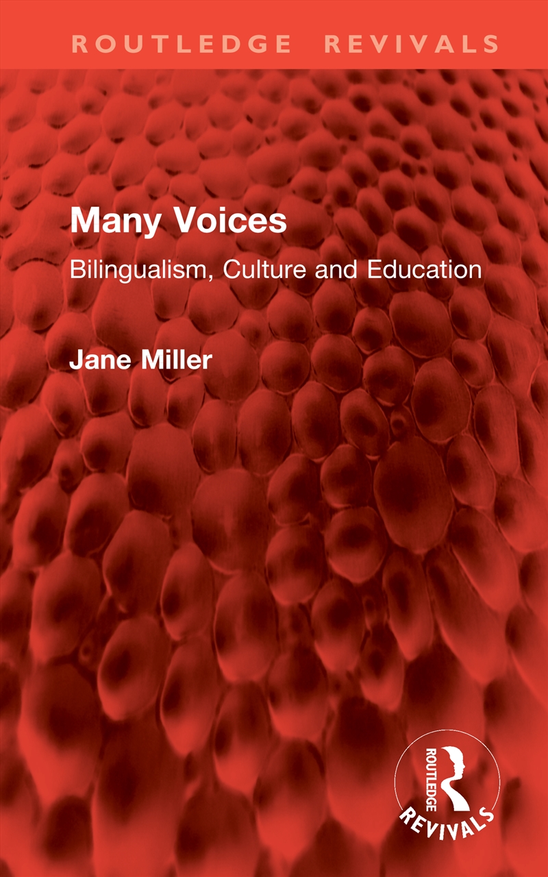 Jane Miller - Many Voices Bilingualism, Culture And Education ...