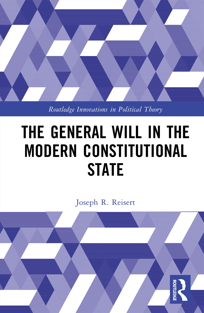 Buy General Will In The Modern Constitutional State Online | Sanity