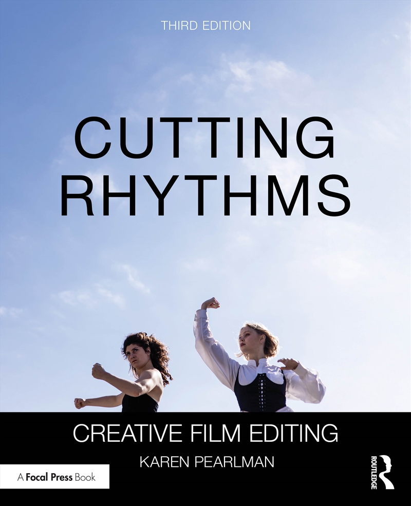 Buy Cutting Rhythms Creative Film Editing Online | Sanity