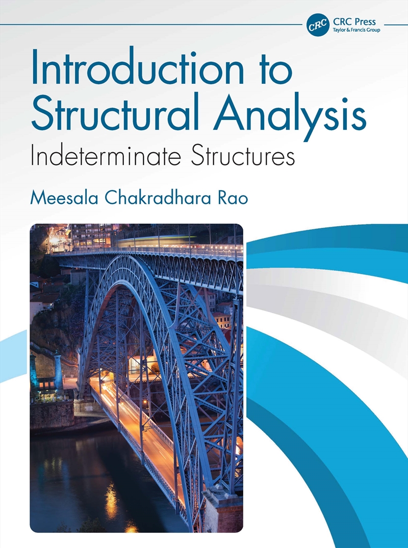 Buy Introduction To Structural Analysis Indeterminate Structures Online ...