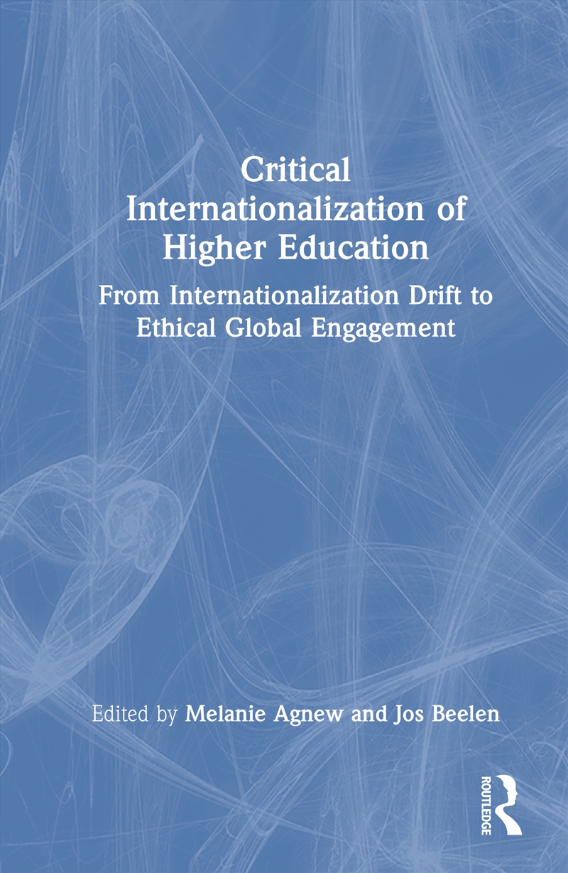 Melanie Agnew - Critical Internationalization Of Higher Education From ...