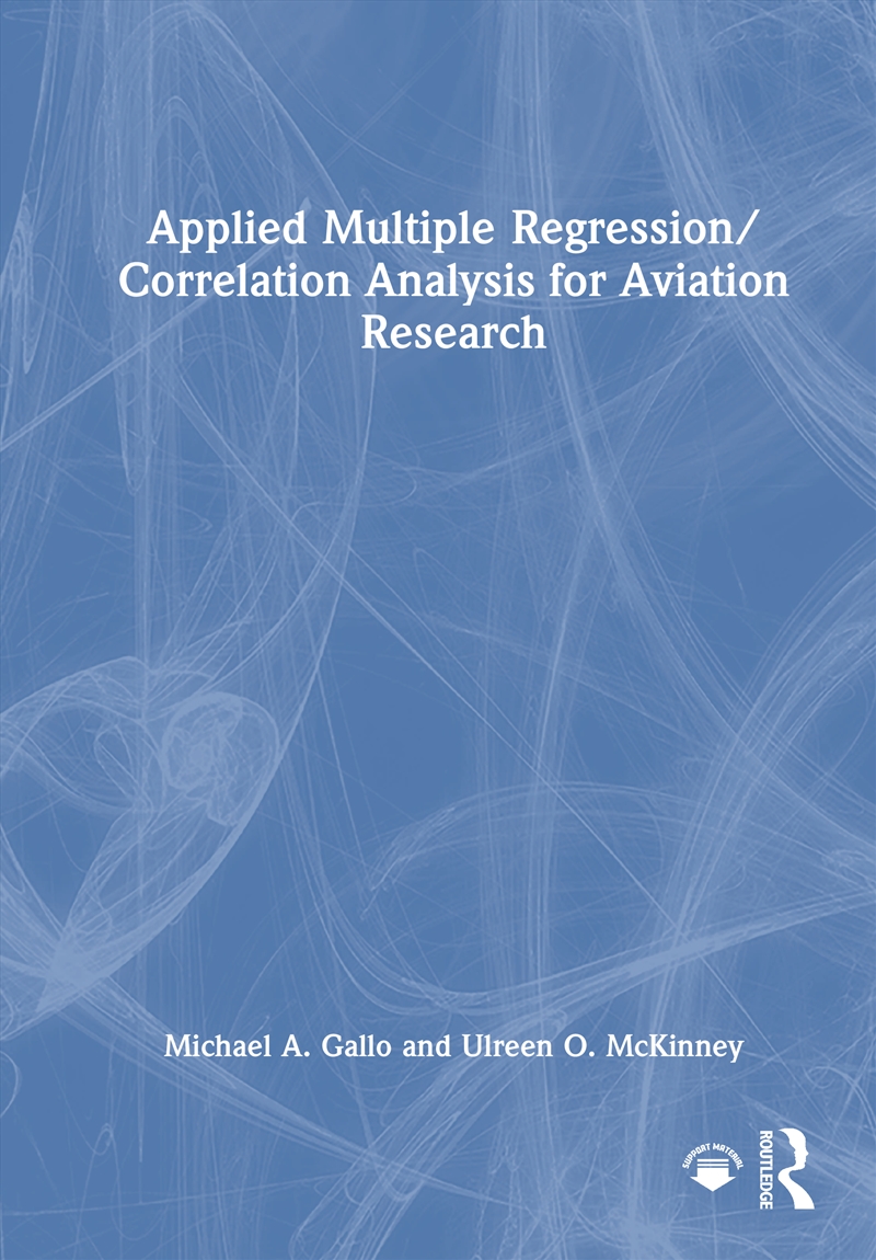Buy Applied Multiple Regression/Correlation Analysis For Aviation Research Online | Sanity