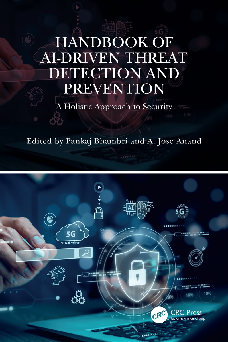 Buy Handbook Of Ai-Driven Threat Detection And Prevention A Holistic Approach To Security Online ...