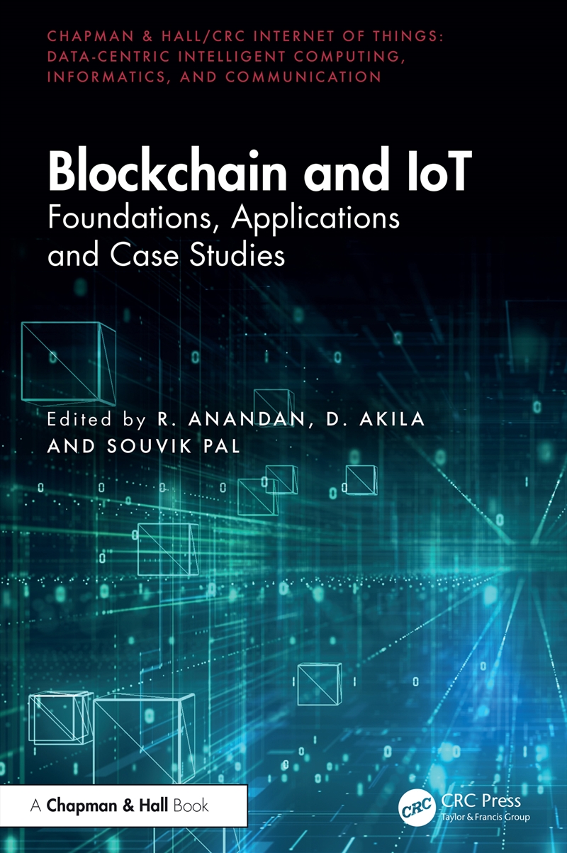 Buy Blockchain And Iot Foundations, Applications And Case Studies Online | Sanity