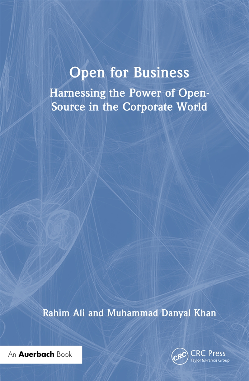 Buy Open For Business Harnessing The Power Of Open-Source In The Corporate World Online | Sanity