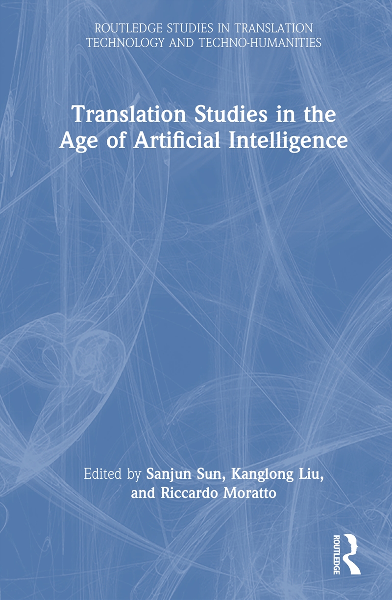 Buy Translation Studies In The Age Of Artificial Intelligence Online ...