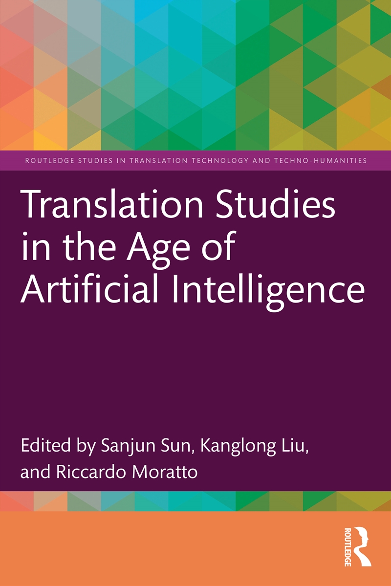 Buy Translation Studies In The Age Of Artificial Intelligence Online ...