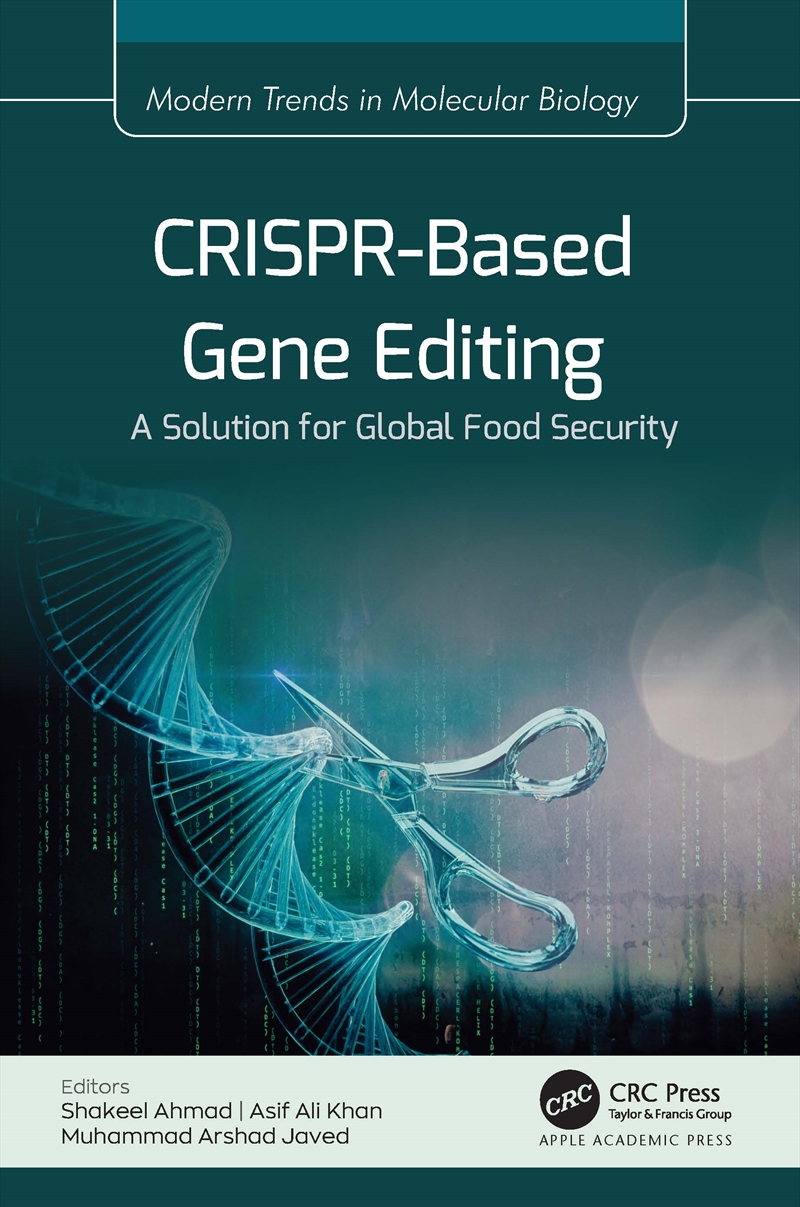 Buy Crispr-Based Gene Editing A Solution For Global Food Security Online | Sanity